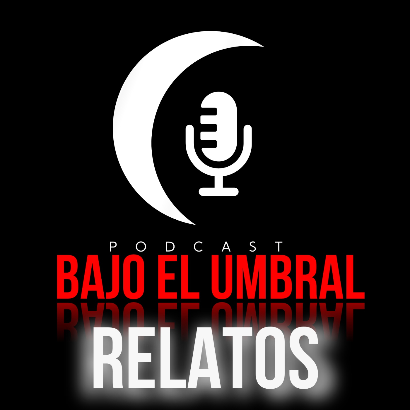 Mi Experiencia con una Secta Satánica - Relatos BEU – Podcast Bajo el Umbral – Podcast – Podtail