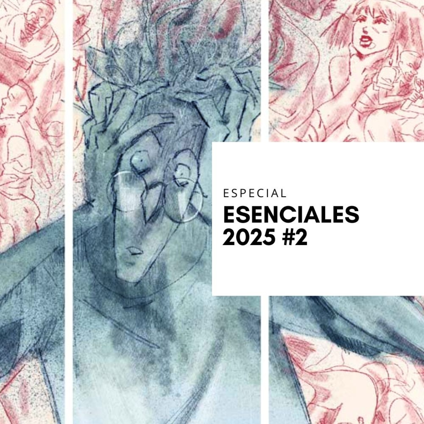 LOS 50 CÓMICS ESENCIALES de 2025 #2 - Tomos y Grapas Cómics - Podcast ...