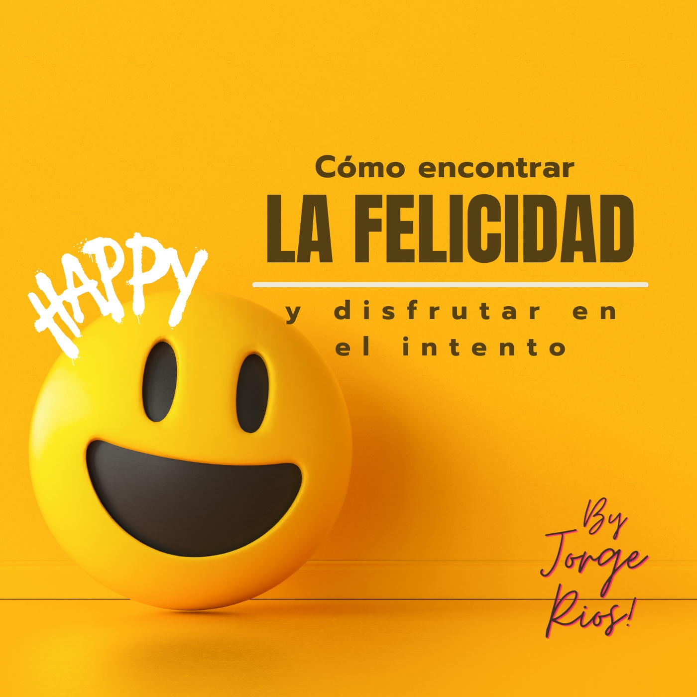 Como encontrar la felicidad y disfrutar en el intento Episodio 1 ...